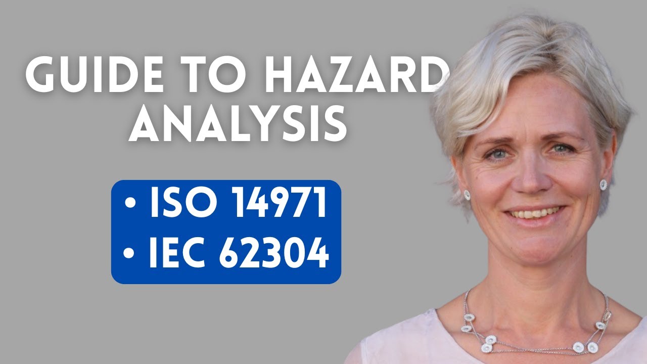 Complete Guide to Medical Device Hazard Analysis based on ISO 14971 and ...